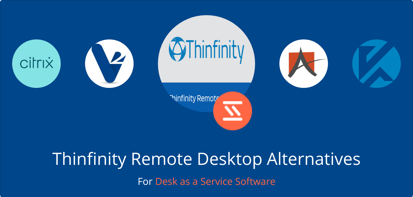 Best Thinfinity Remote Desktop Alternatives From Around The Web